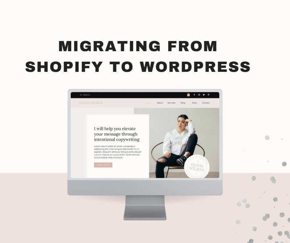 A Comprehensive Guide to Migrating from Shopify to WordPress A Comprehensive Guide to Migrating from Shopify to WordPress